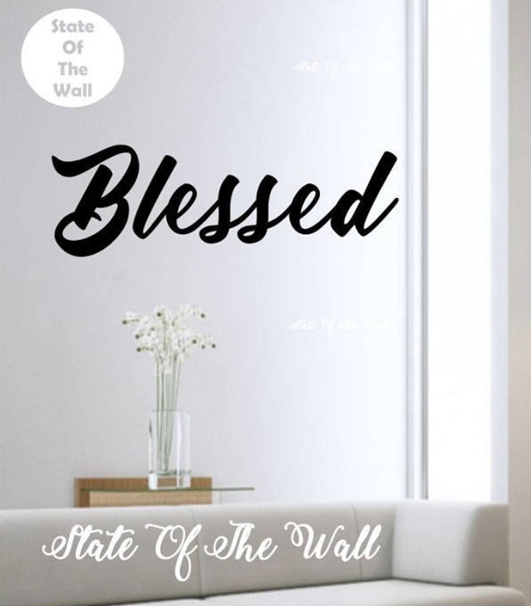 Blessed Wall Decal Vinyl Sticker Art Decor Bedroom Design Mural Home ...