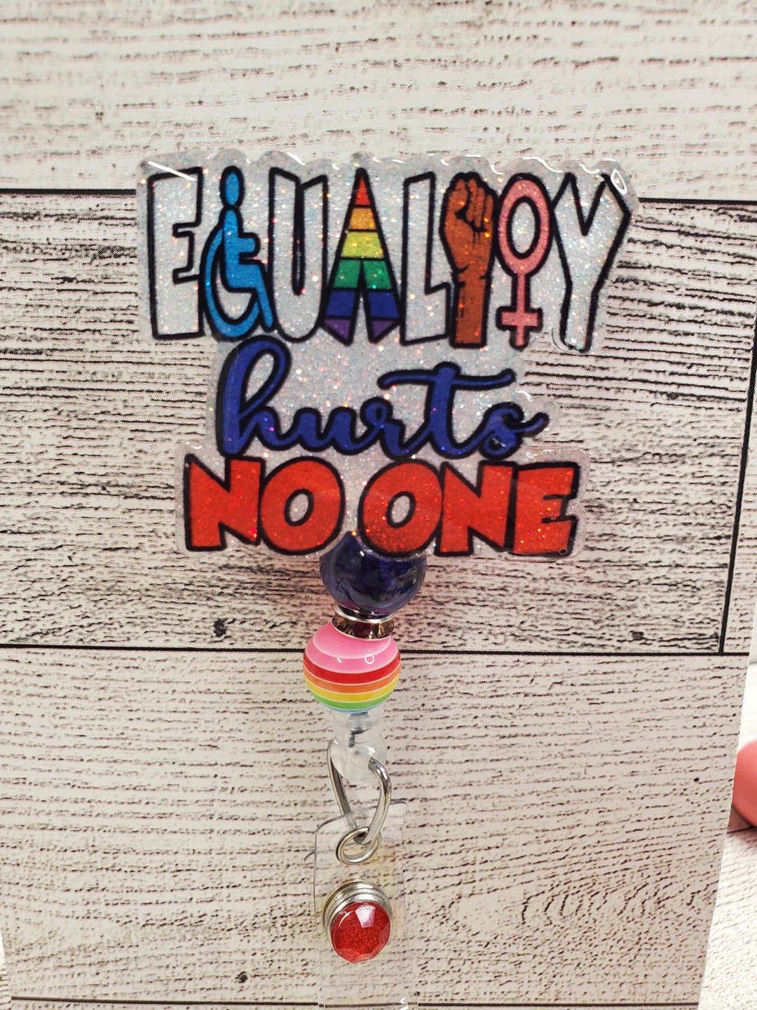 Equality Hurts No One Badge Reel, ID Badge Reel, Nurse Badge Reel ...