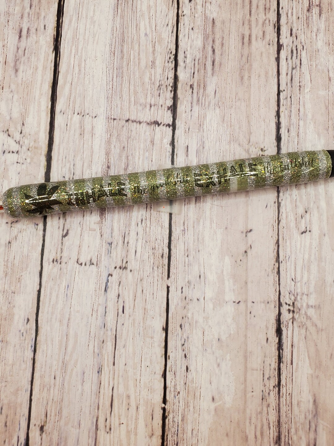 Inhale the Good Shit, Exhale the Bullshit Custom Glitter Pen; Marijuana ...