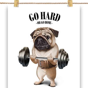 Monster Pug Dog Weightlifting Exercise Fitness Gym Workout - Poster ...
