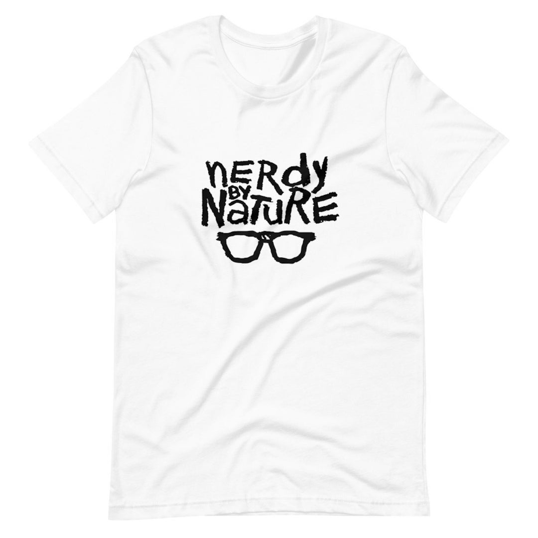 Nerd Shirt Nerdy by Nature Men's & Women's T-shirt Naughty by Nature ...