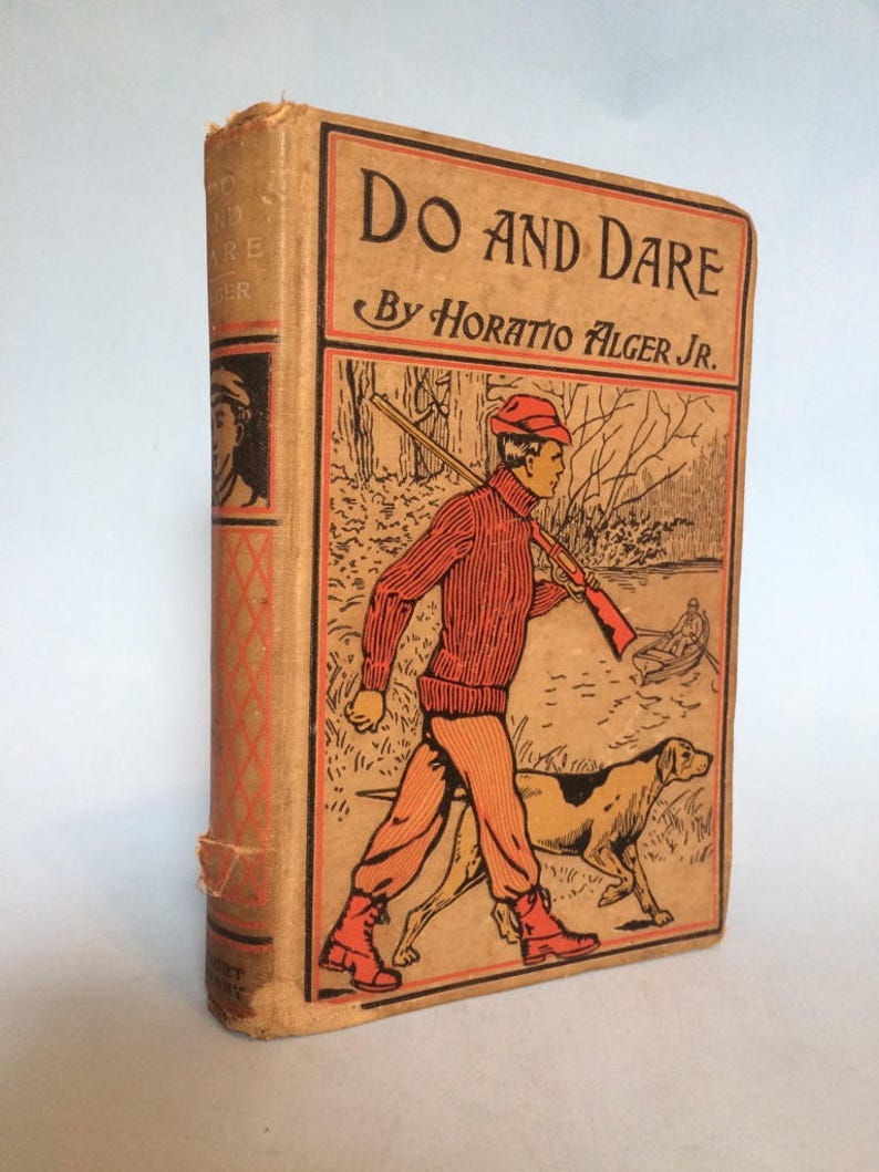 Do and Dare by Horatio Alger Jr. Vintage Boy's Book - Etsy