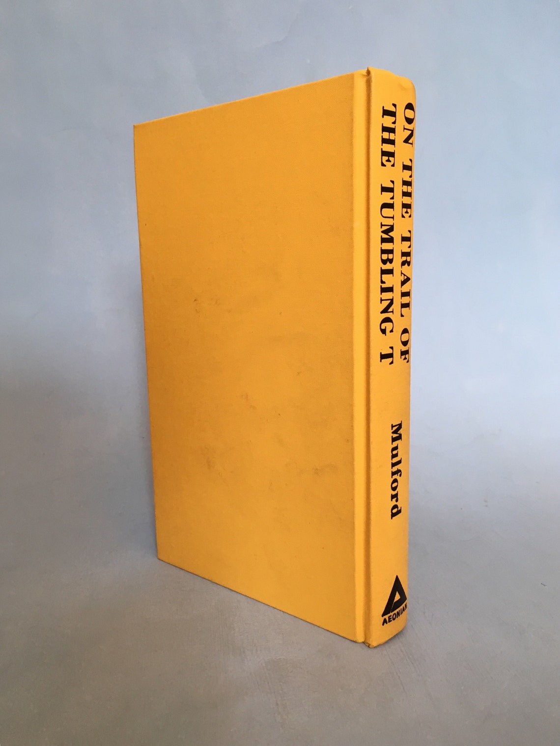 On the Trail of the Tumbling T by Clarence E. Mulford Vintage Western ...