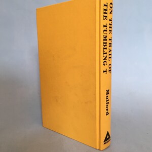 On the Trail of the Tumbling T by Clarence E. Mulford Vintage Western ...