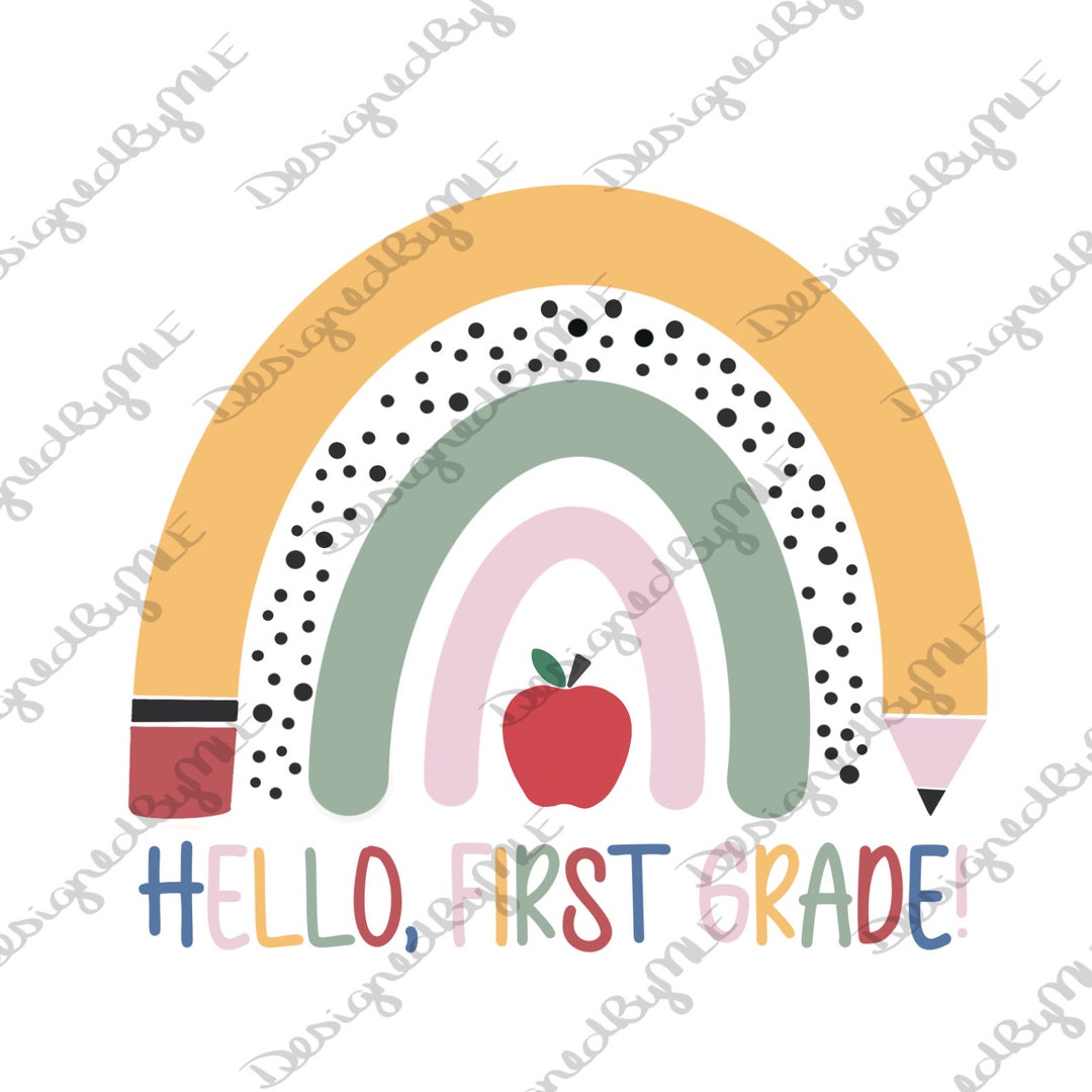 Hello First Grade Rainbow SVG, PNG, JPG, First Grade Boho Rainbow ...