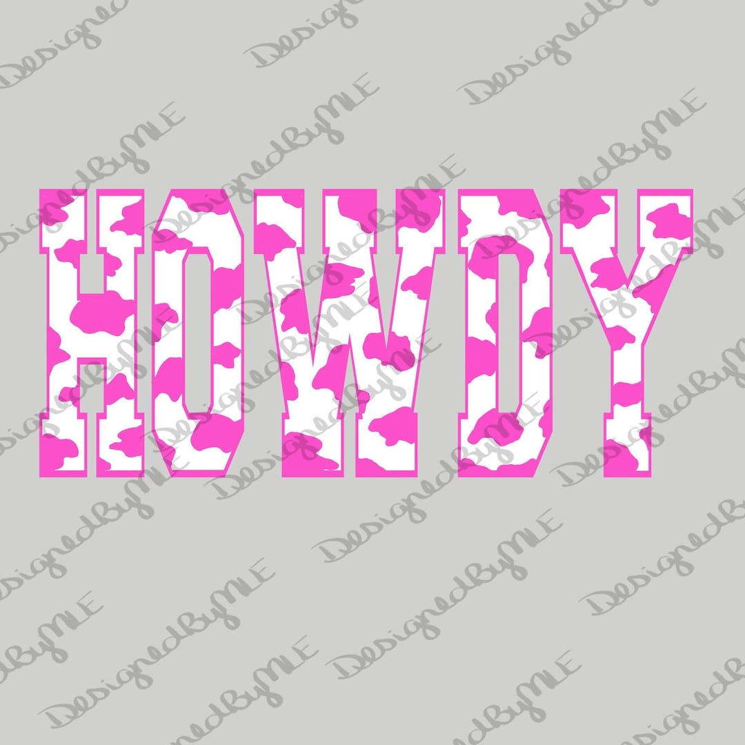 Howdy Cow Print SVG, PNG, JPG, Howdy, Cow Print, Country, Summer ...