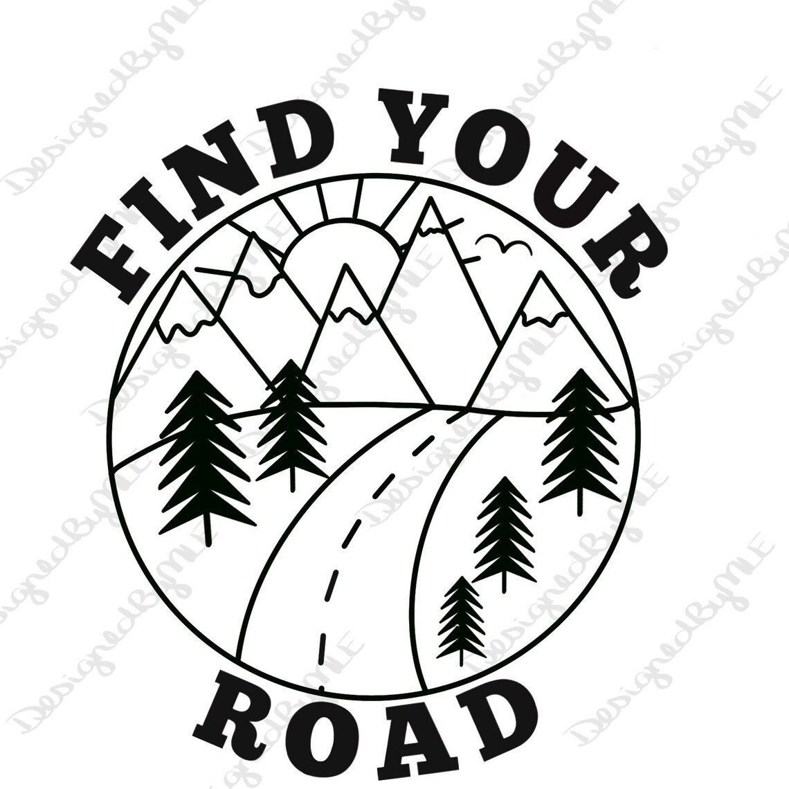 Find Your Road SVG PNG JPG Inspirational Mountains | Etsy