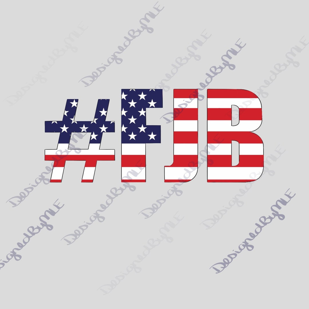 FJB SVG American Flag Fuck Biden SVG Sublimations Transfer - Etsy