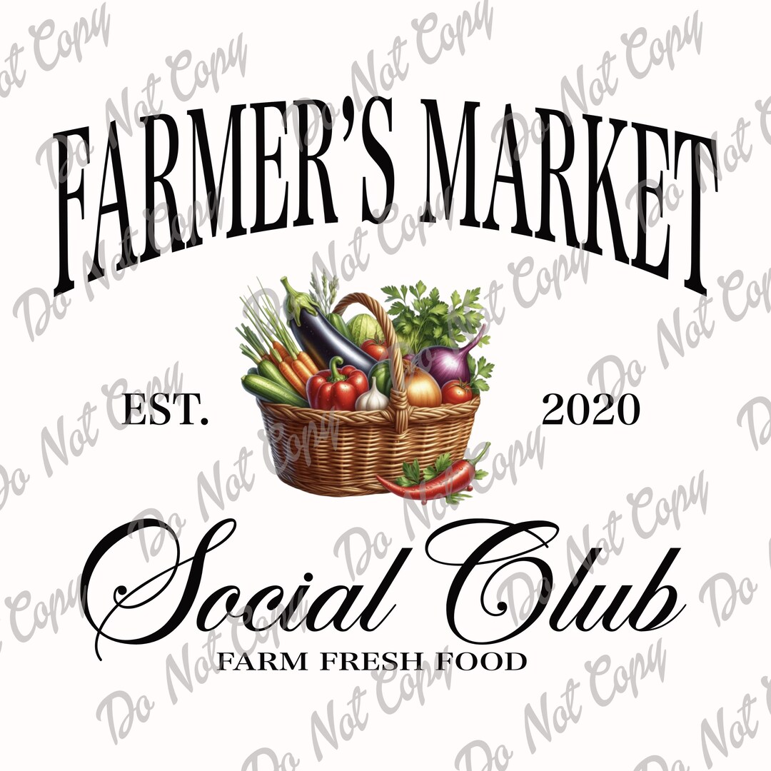 Farmers Market Social Club PNG: Farm Fresh Food (digital Download) - Etsy