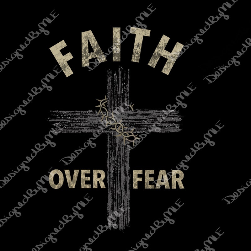 Faith Over Fear - Etsy