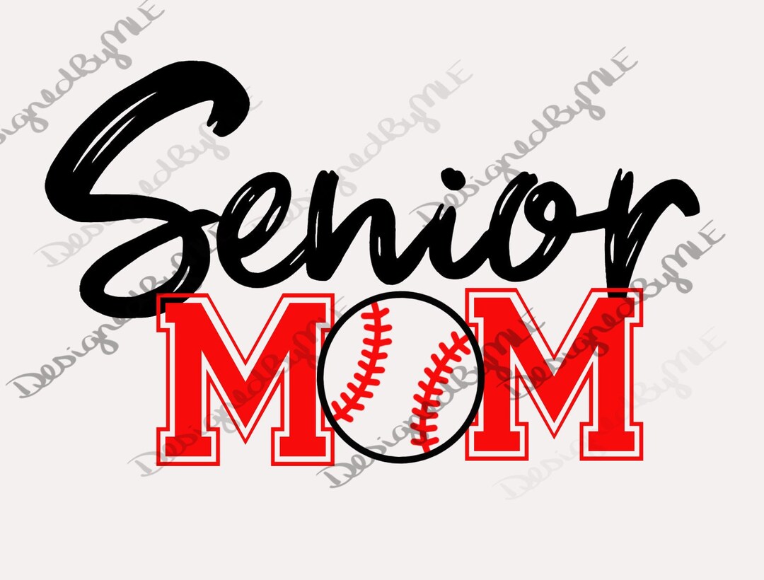 Senior Baseball Mom SVG, PNG, Senior Mom, Baseball Mom, Baseball Design ...
