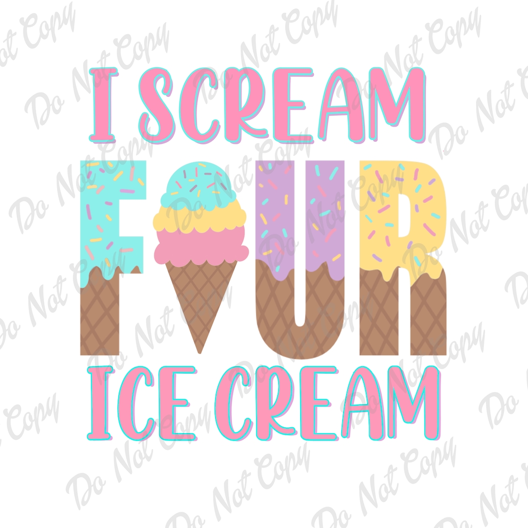 I Scream Four Ice Cream PNG: 4th Birthday Design, Birthday Girl ...