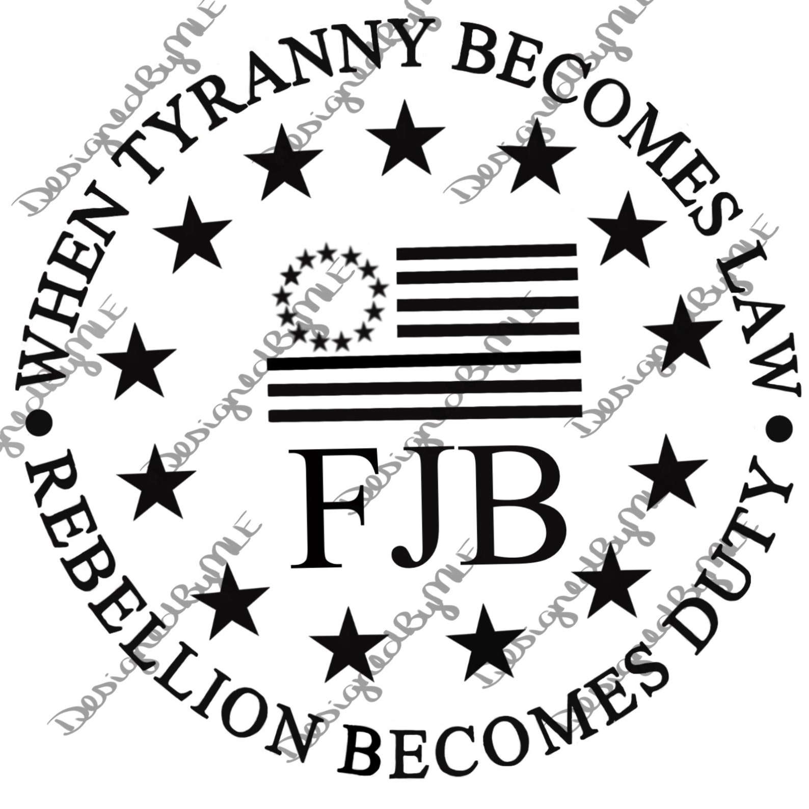 When Tyranny Becomes Law Rebellion Becomes Duty FJB Decal - Etsy