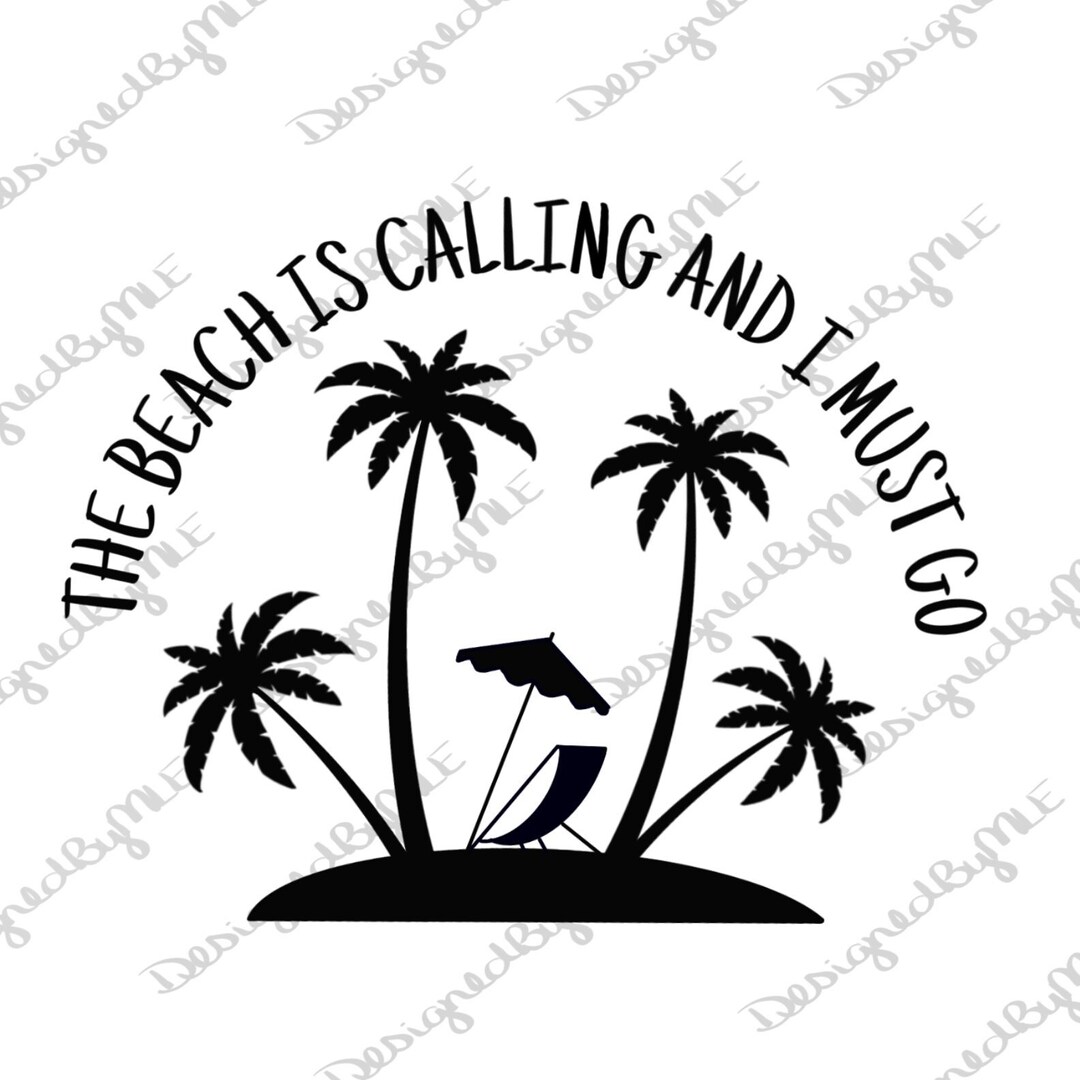 La playa está llamando y debo ir SVG, PNG, JPG, Playa, Palmera ...