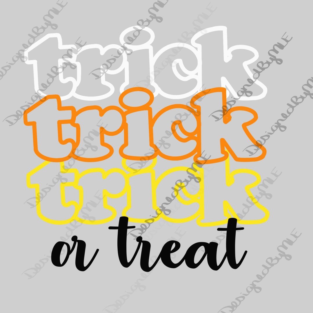 Trick Trick Trick or Treat SVG, Halloween Shirt Design, Kids Halloween ...