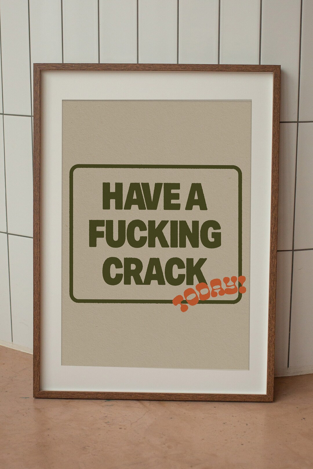 Have a Crack Motivational Type Poster With Vintage Look and - Etsy