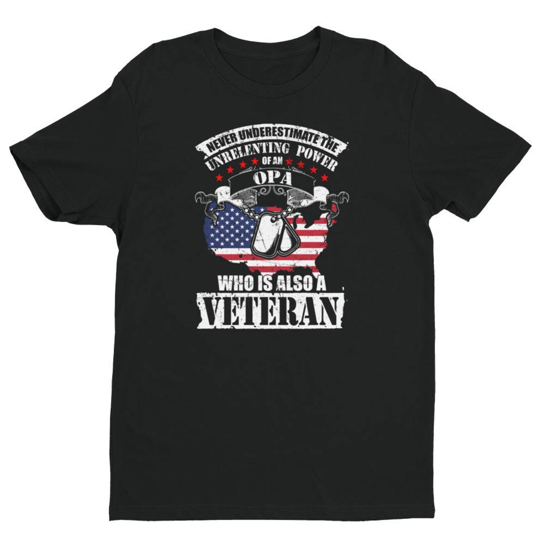 Veteran Opa US Flag Unrelenting Power Short Sleeve T-shirt - Etsy