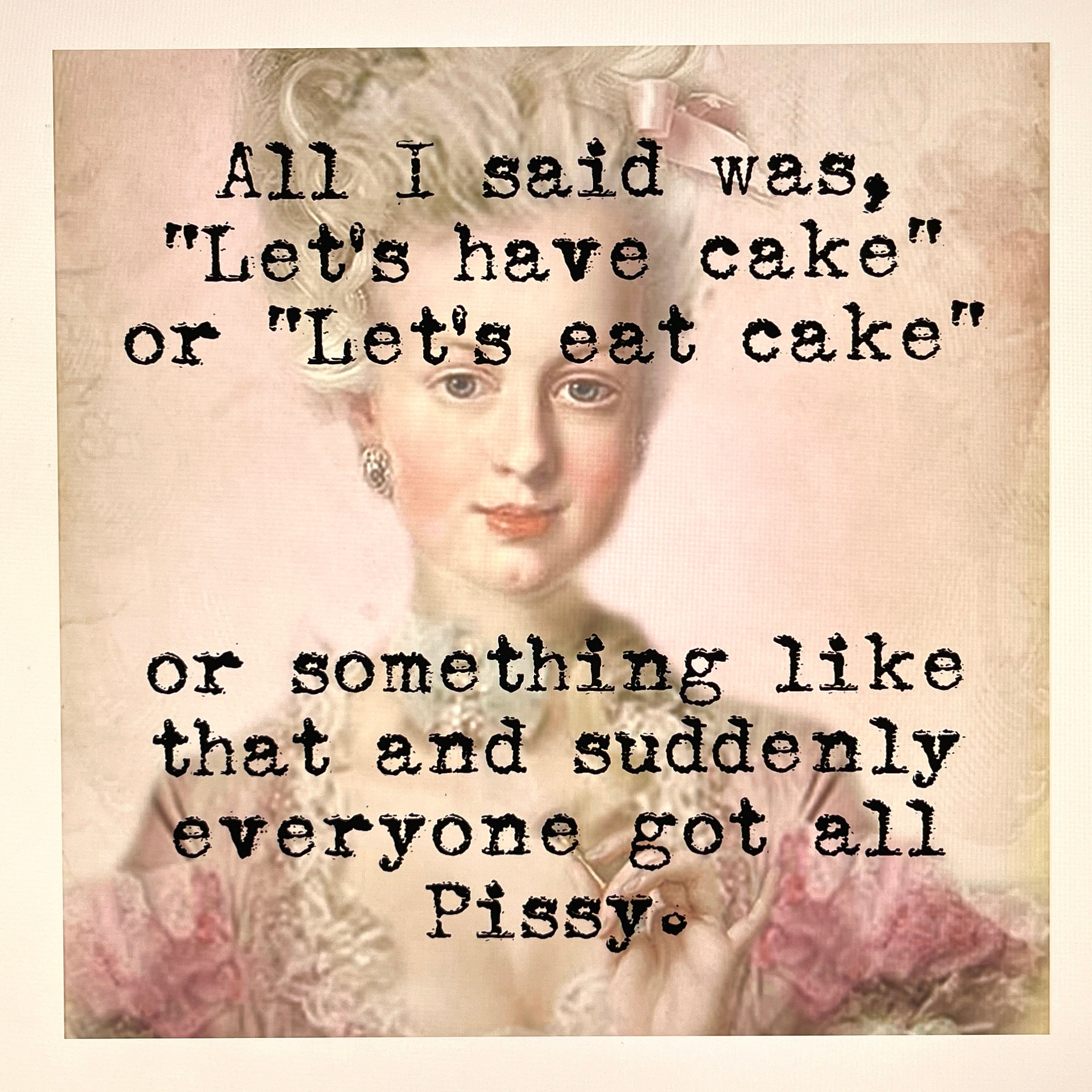 Marie Antoinette Art Print, Quote Print, Quote Sign, Wall Art Prints ...