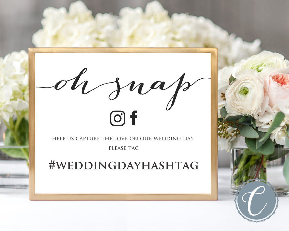 Oh Snap Sign Oh Snap Wedding Sign Hashtag Sign Hashtag - Etsy