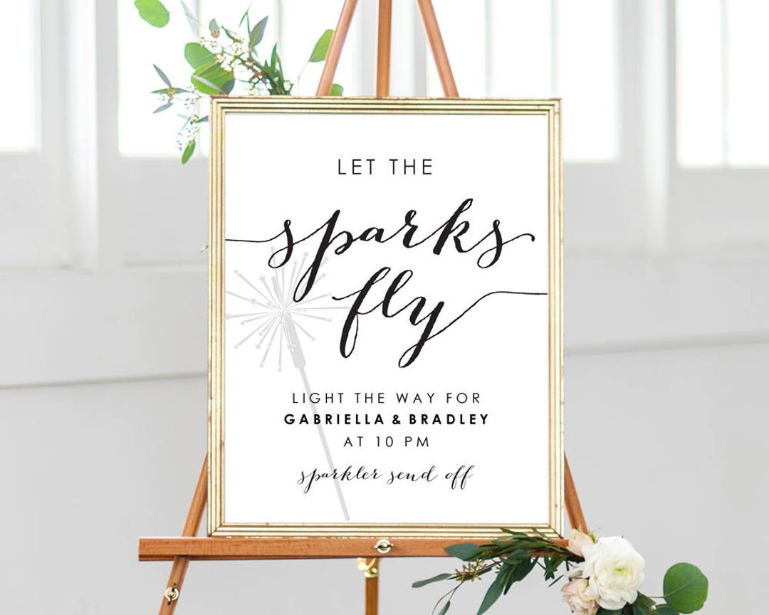 Let the Sparks Fly Sparkler Send off Sign, 8x10 DIY Sign, Instant ...
