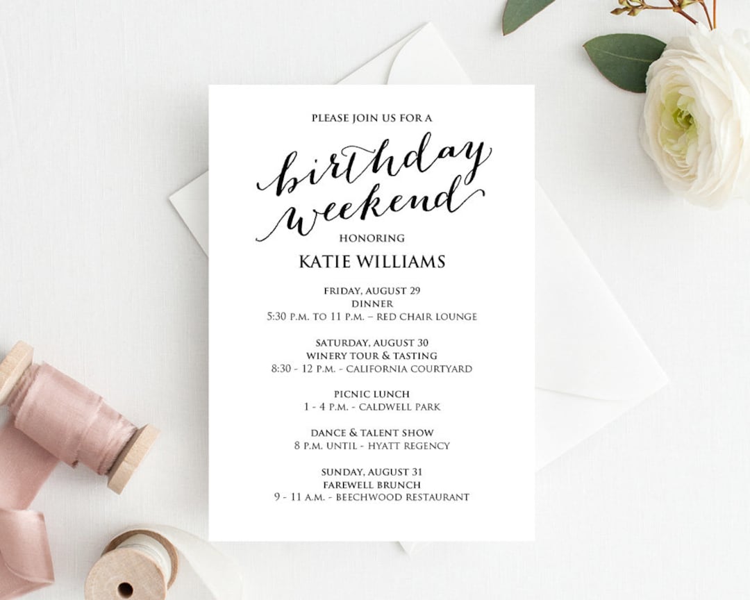 Birthday Weekend Itinerary, Birthday Weekend Invitations, Birthday ...