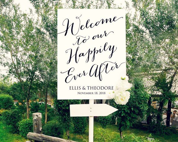Calligraphy Welcome to our happily ever after portrait wedding ...