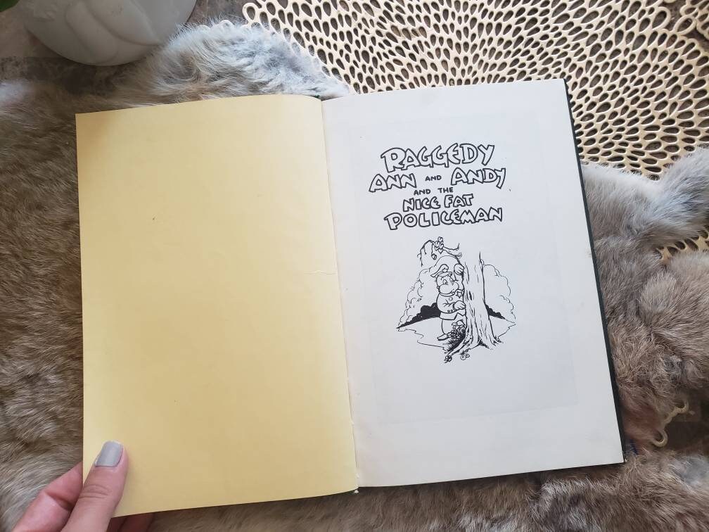 1960 Raggedy Ann and Andy and the Nice Fat Policeman by Johnny | Etsy