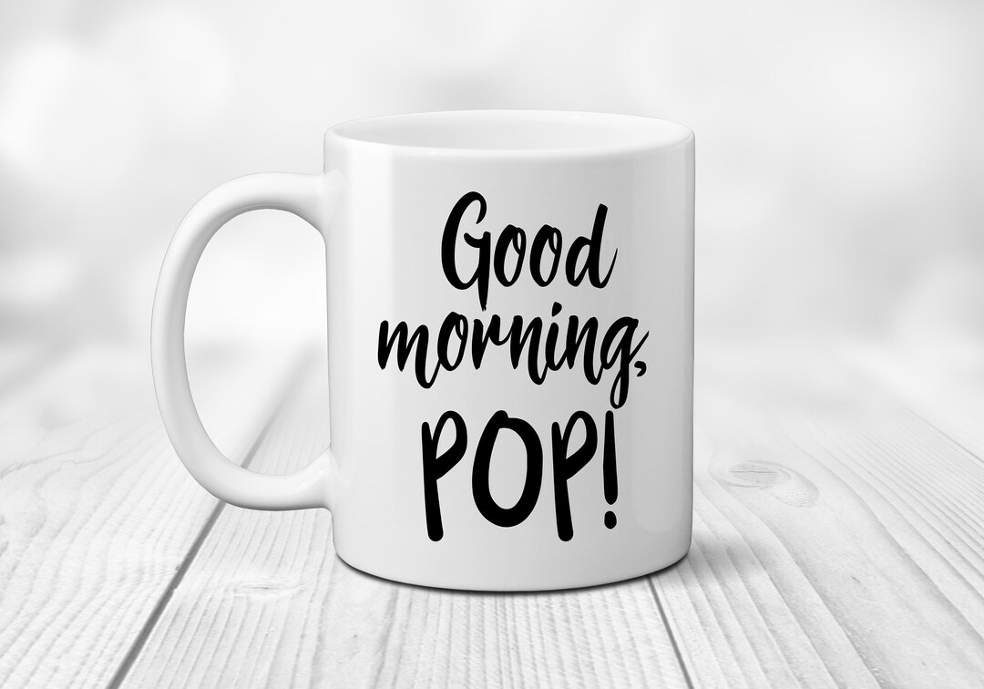 Good Morning Pop. New Grandfather Gift. Coffee Lover Mug. Pregnancy ...