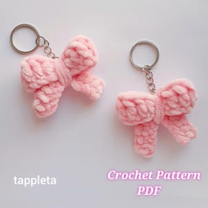 Bow Keychain Crochet Pattern, Easy Crochet Plush Bow Beginner Pattern ...