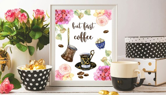 But first coffee print Coffee printable Coffee sign print | Etsy