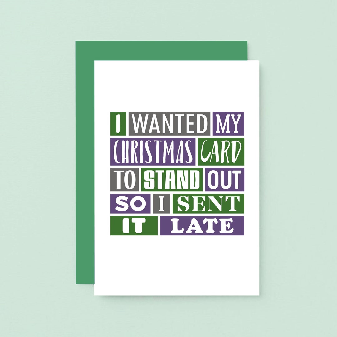 Funny Late Christmas Card | Belated Christmas | Sorry It's Late ...