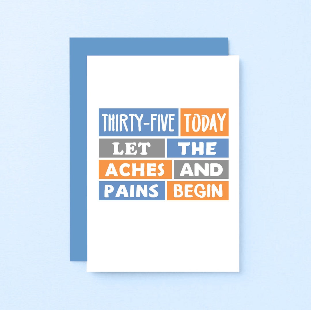 Funny 35th Birthday Card | Thirty Five Today | 35 Years Old | SE0291A6 ...