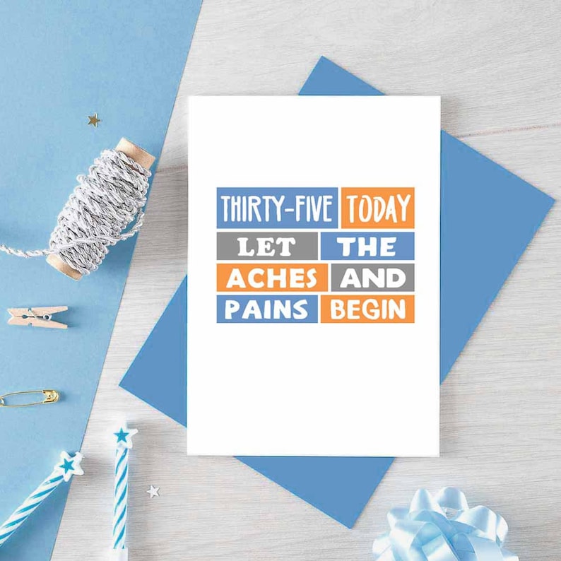 Funny 35th Birthday Card | Thirty Five Today | 35 Years Old | SE0291A6 ...