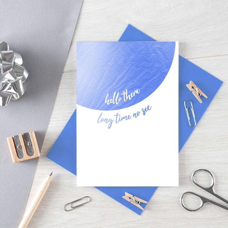 Hello Card, Long Time No See Card, Miss You, Long Distance Friendship ...