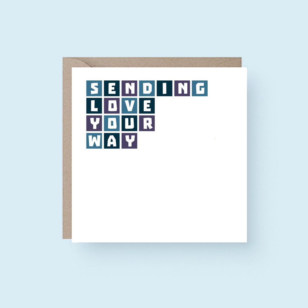 Sending Love Your Way Card Thinking of You Card Sympathy - Etsy