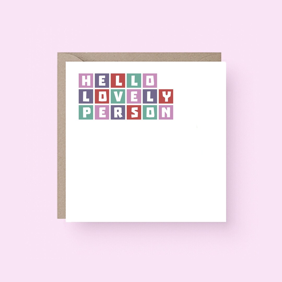 Hello Lovely Person Card | Thinking of You Card for Friend | Just ...
