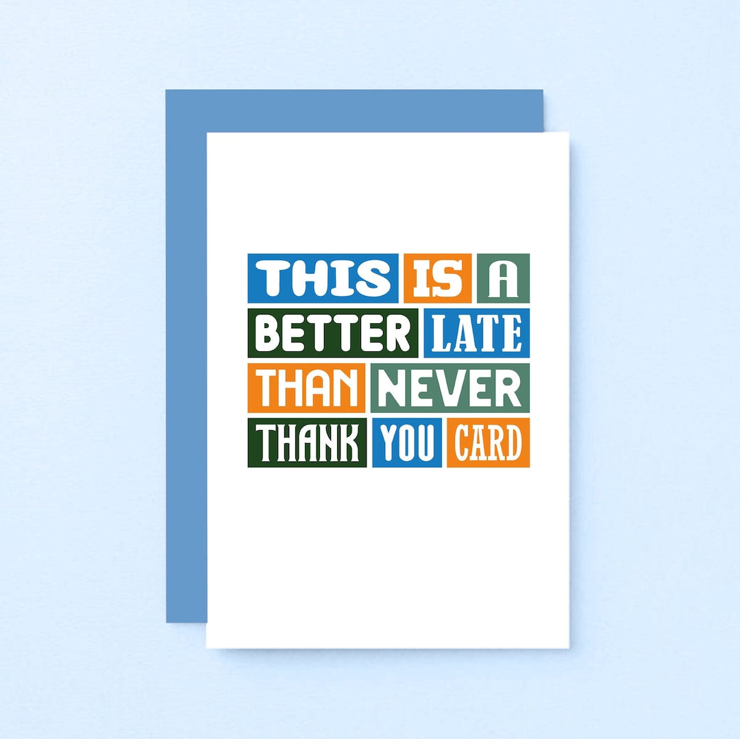 Late Thank You Card | Funny Belated Thank You | Christmas Thank You ...