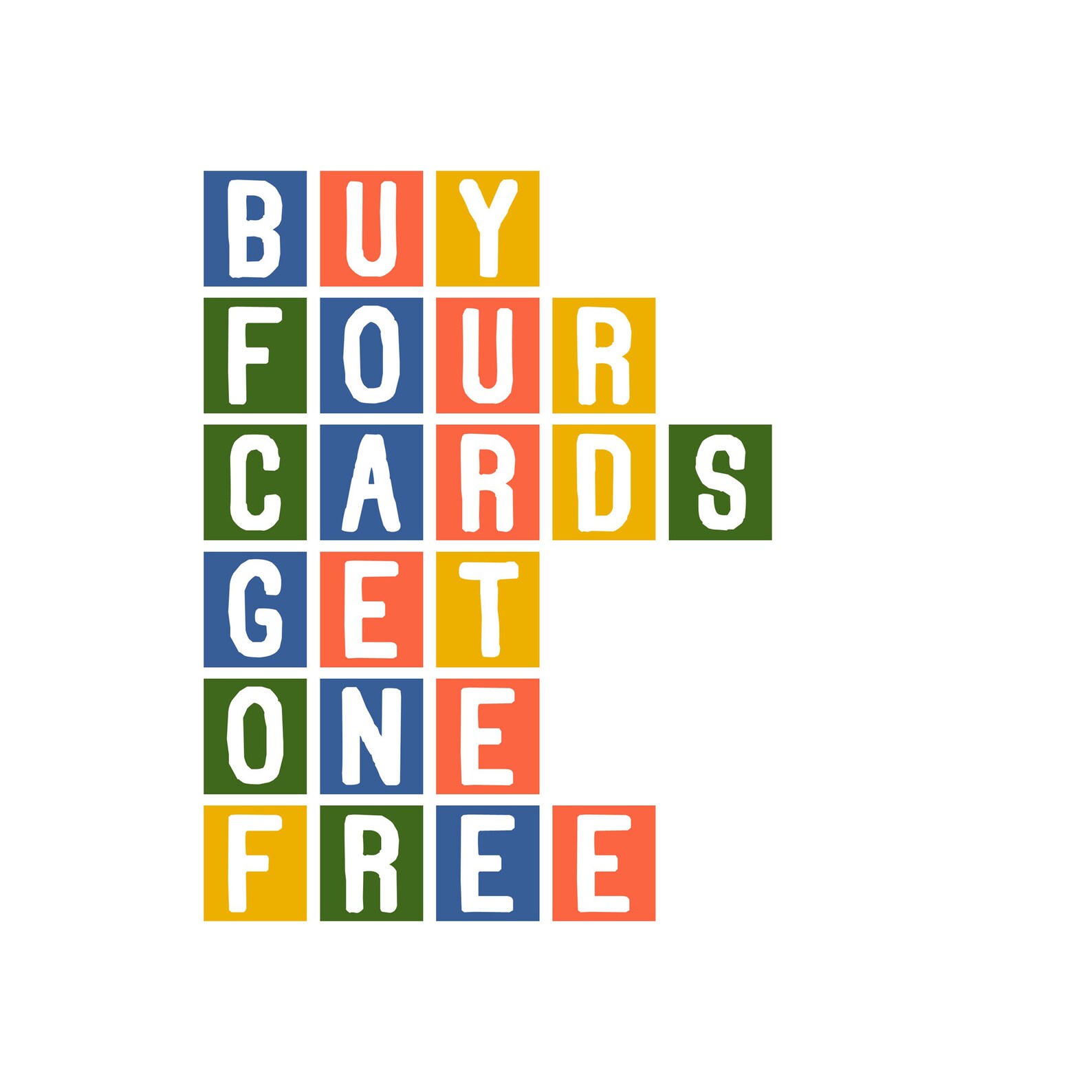Buy Four One Free | 5 Cards for Price of 4 | Buy 4 Get 1 Free on All ...