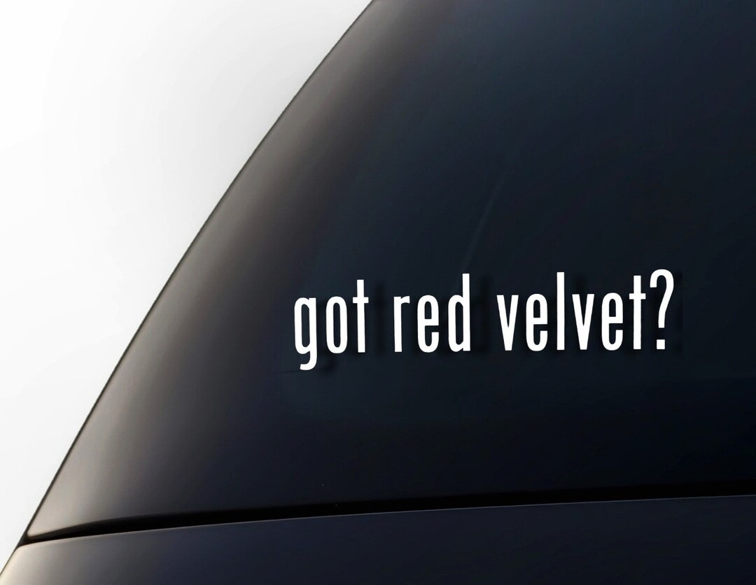 Got Red Velvet? Decal Sticker 2-pack – K-pop Flair (8") - Etsy