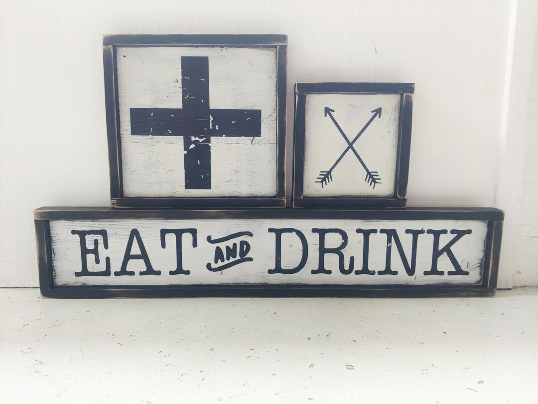 EAT & DRINK Sign | Plus Addition Wood Sign | ARROWS Sign | Rustic Sign ...