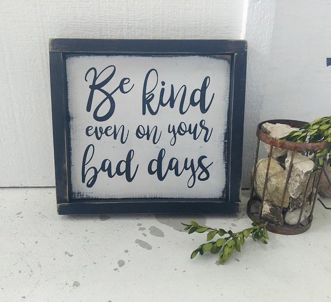 BE KIND Wood Sign | Inspirational Sign | Encouragement Gift | Teacher ...