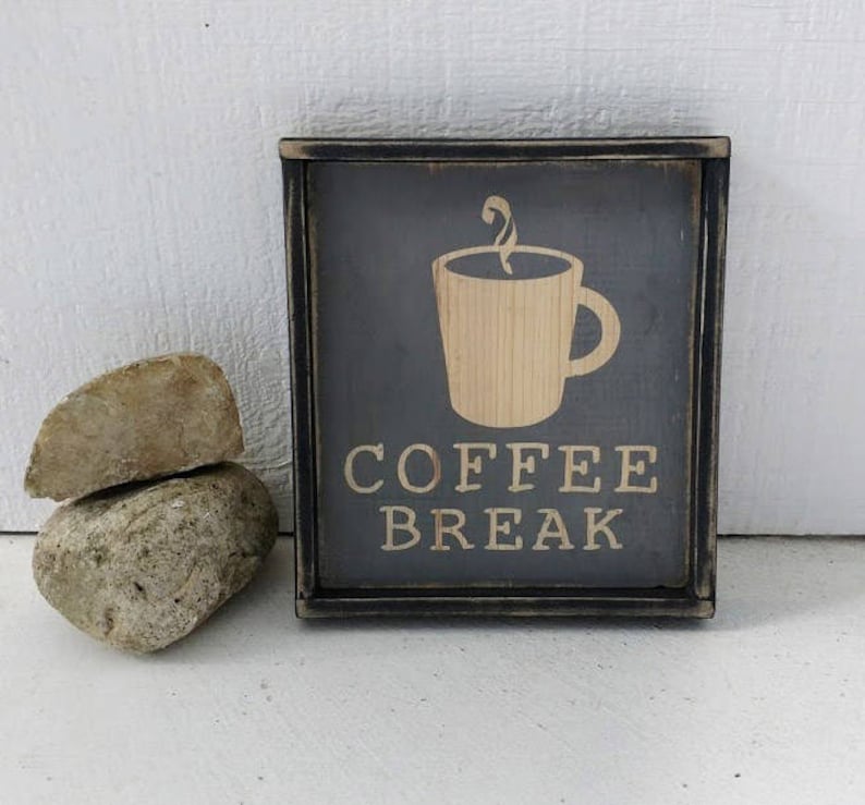 COFFEE BREAK Sign // Wood Sign // Wooden Signs // Kitchen - Etsy