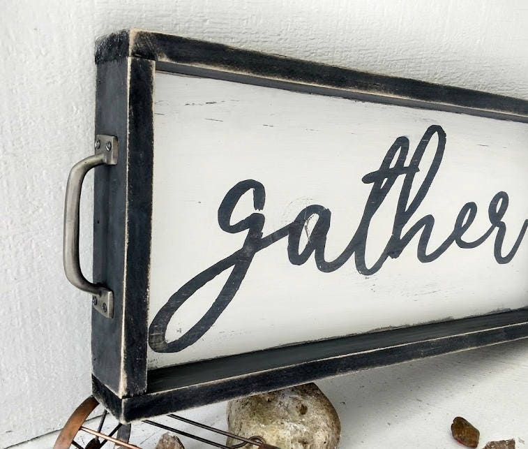 GATHER Wood Tray // TV Tray // Kitchen Tray // Wooden Sign // Rustic ...