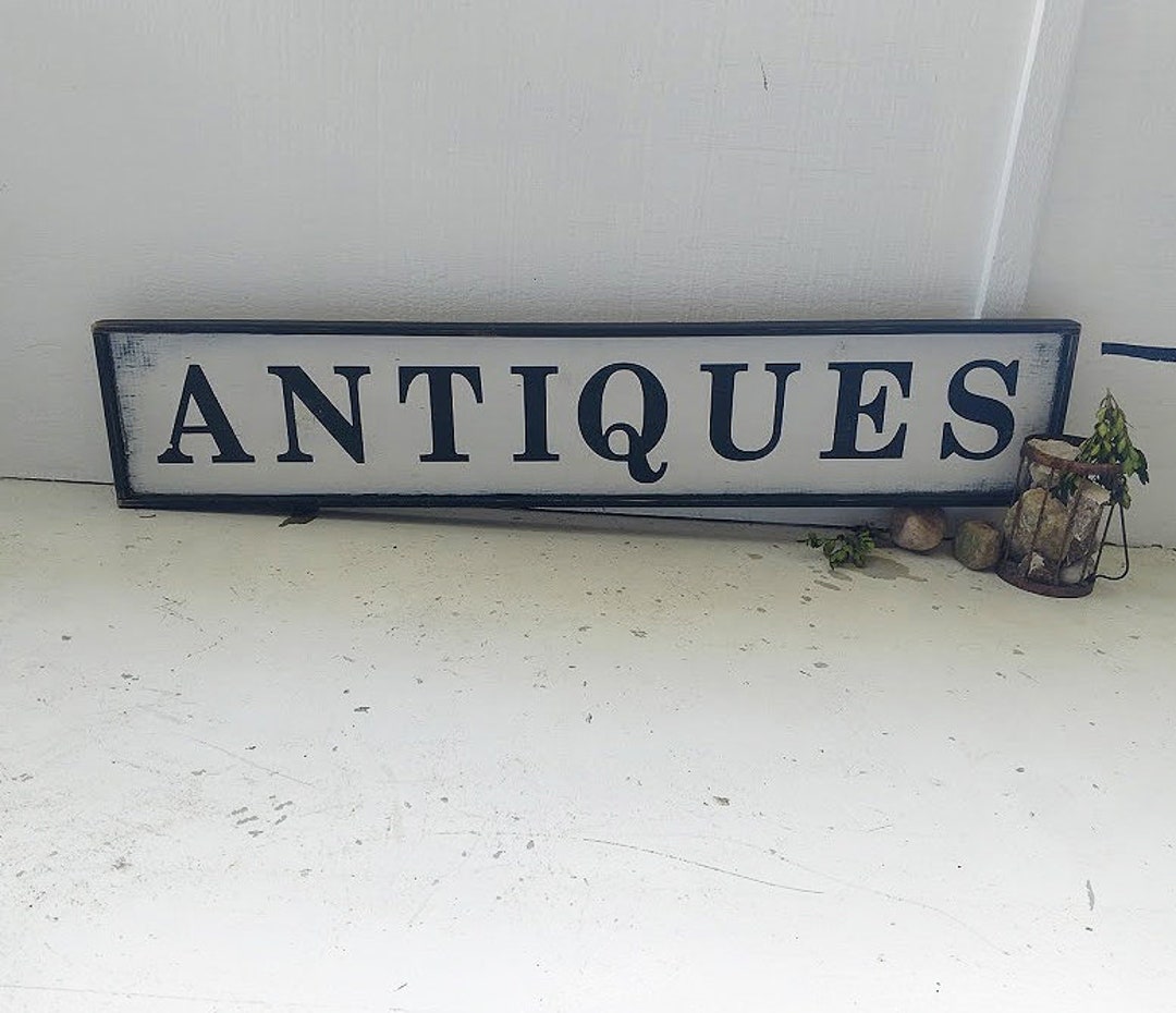 ANTIQUES Wood SIGN | Wooden Sign | Farmhouse Style | Distressed Sign ...