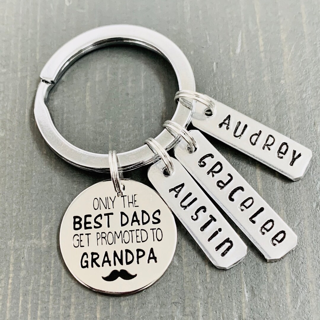GRANDPA KEYCHAIN With NAMES, Only the Best Dads Get Promoted To, Father ...