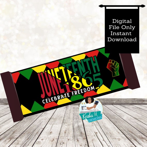 Juneteenth Celebrate Freedom Candy Bar Wrapper Printable - Etsy