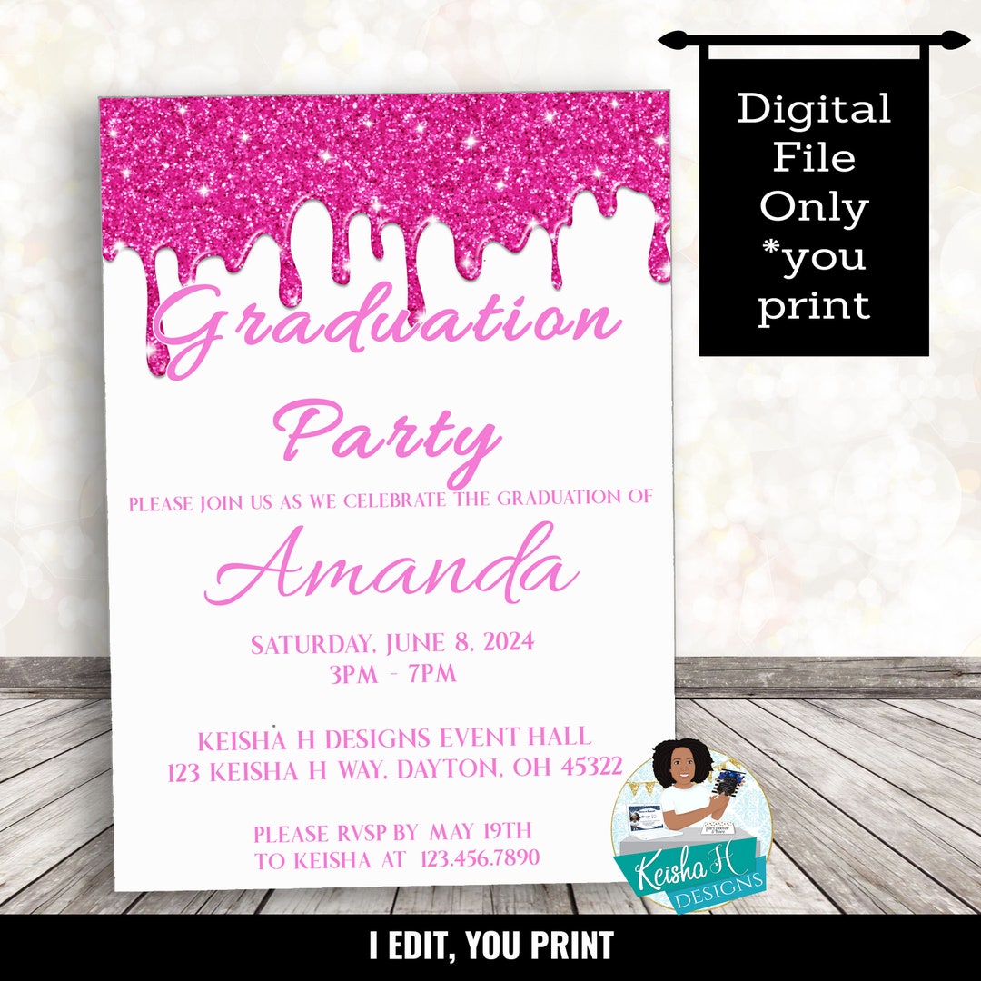 Pink Drip Graduation Announcement Party Invitation, High School ...