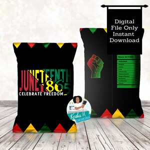 Juneteenth Celebrate Freedom Chip Bag Printable, Black Lives Matter ...