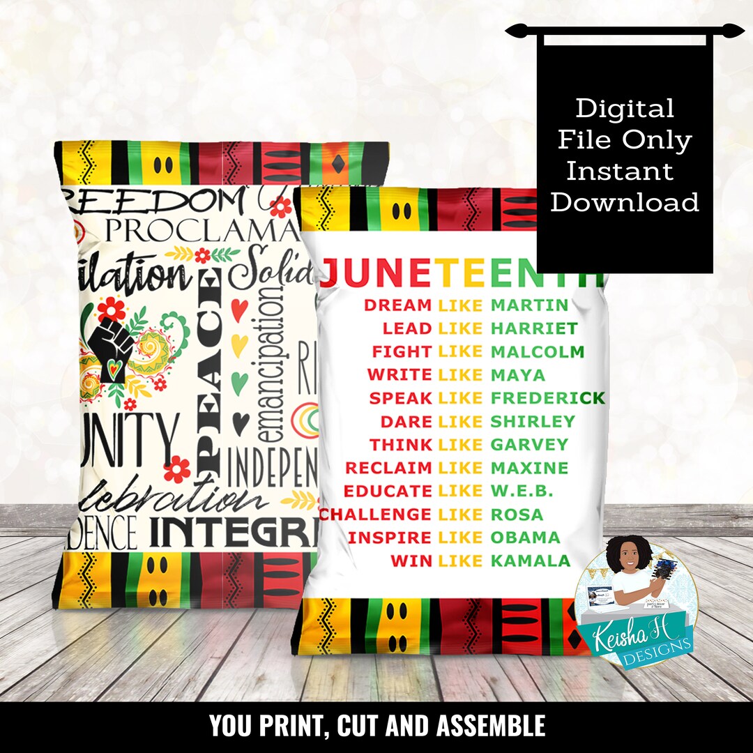 Juneteenth Celebration 3 Chip Bag Printable, Black Lives Matter Favor ...