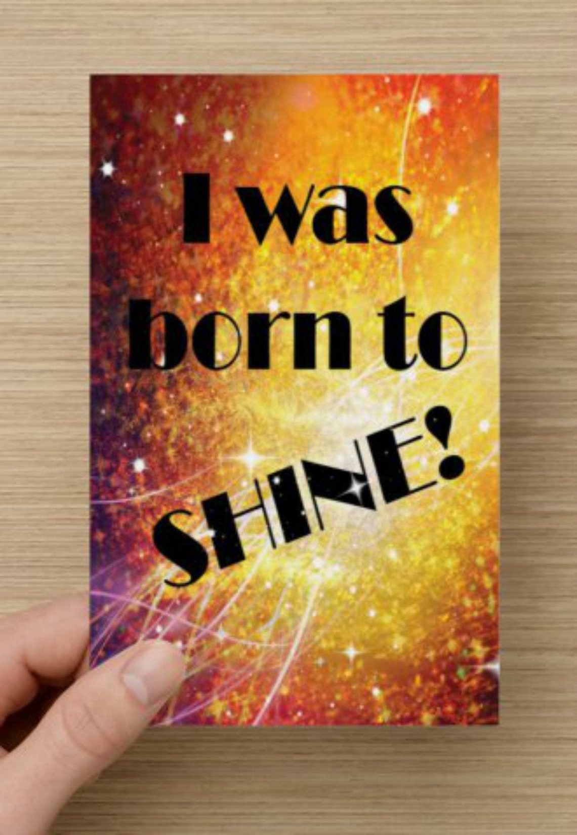 I Was Born to SHINE Positivity Greeting Cardself-esteem Quote, Women ...